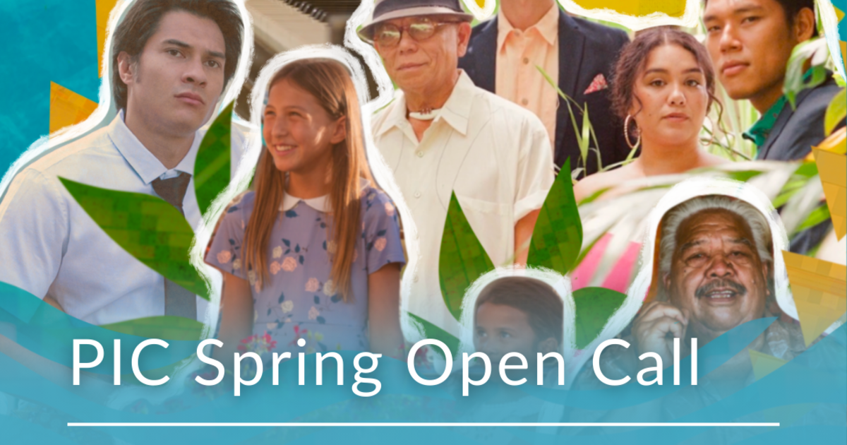PIC Spring Open Call - Pacific Islanders in Communications